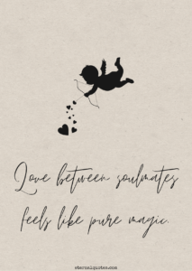 Soulmate Love Quotes – eternalquotes.com