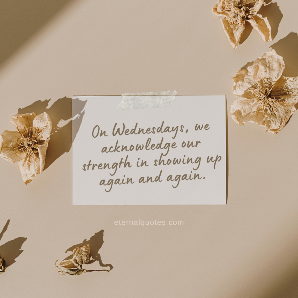 Wednesday Morning Quotes – eternalquotes.com