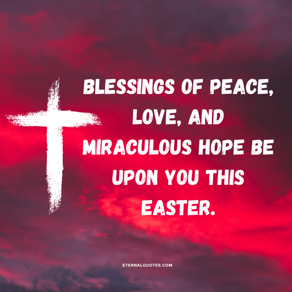 Easter Blessings – eternalquotes.com