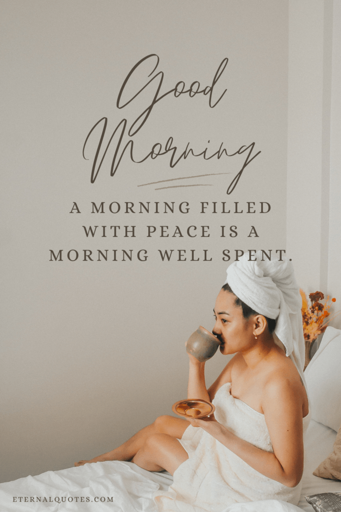 Good Morning Quotes – eternalquotes.com