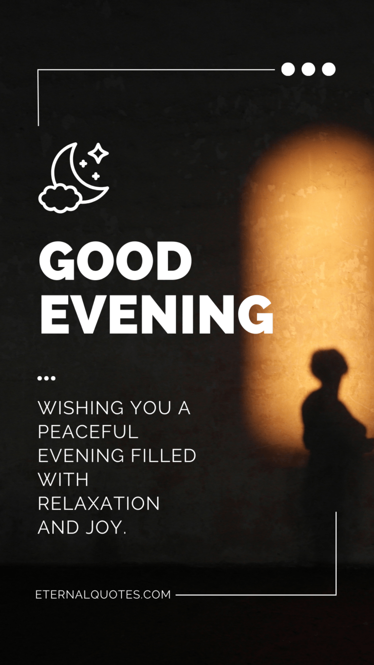 Good Evening Wishes – eternalquotes.com