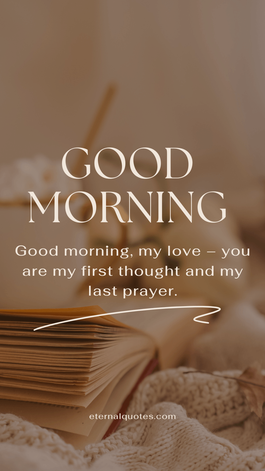 Good Morning Quotes For Him – eternalquotes.com