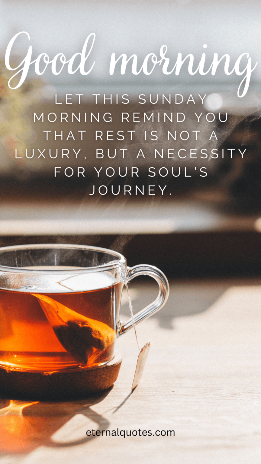 Good Morning Sunday Quotes – eternalquotes.com