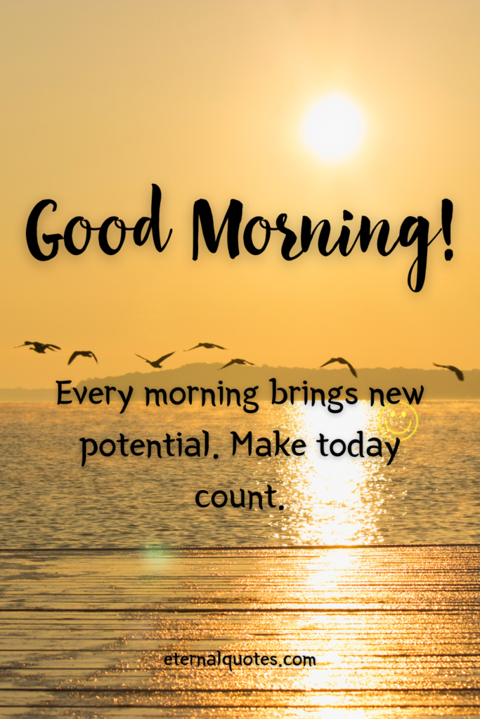 Good Morning Quotes – eternalquotes.com
