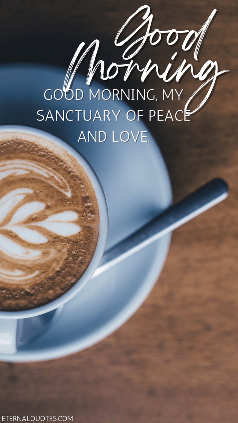 Good Morning Quotes For Him – eternalquotes.com
