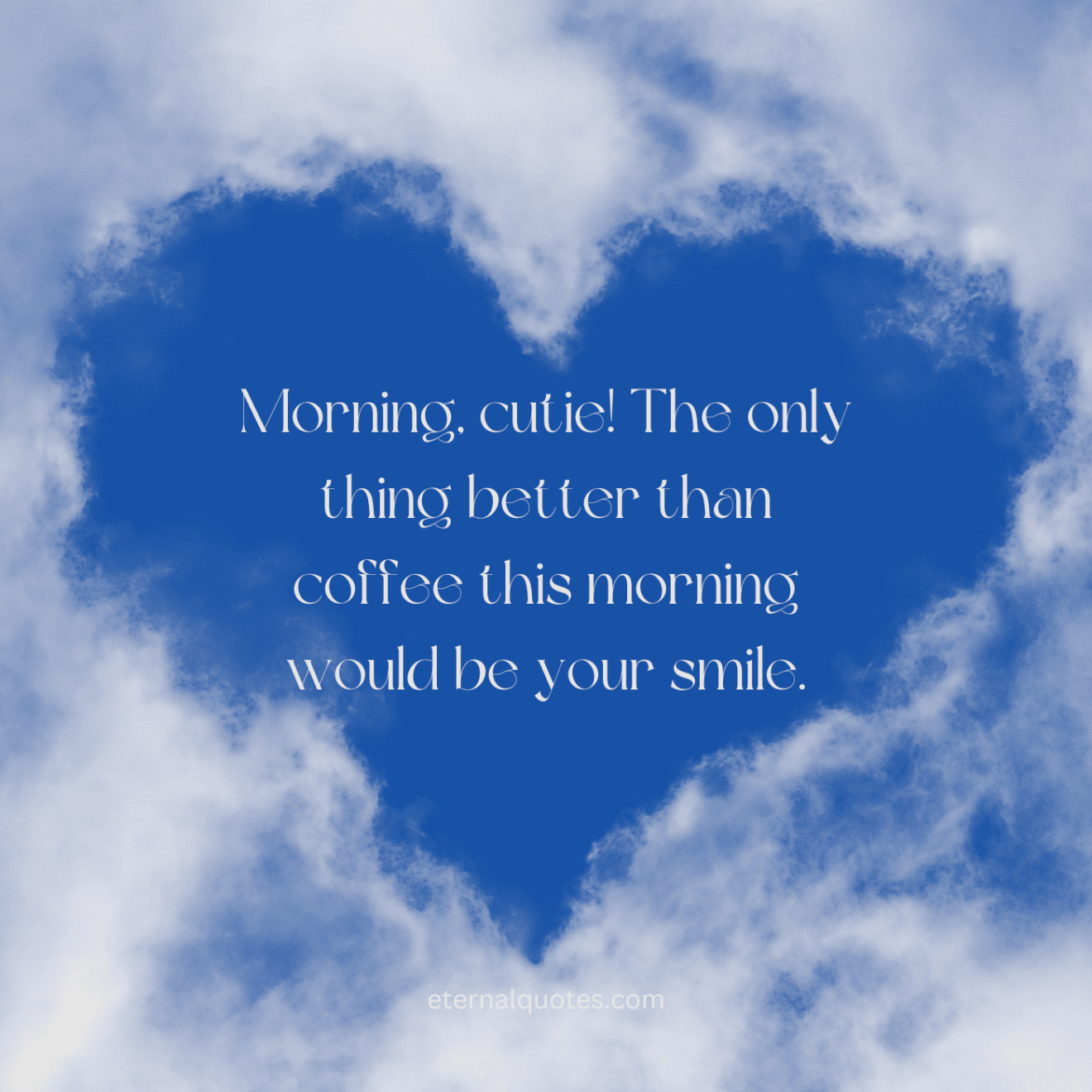 Good Morning Handsome Flirty Texts – eternalquotes.com