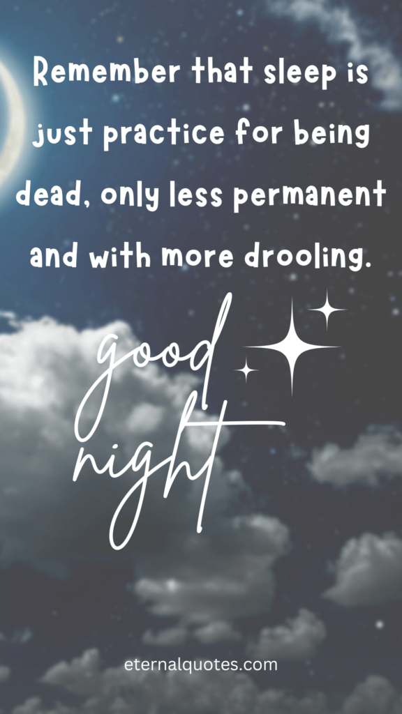 Funny Good Night Quotes – eternalquotes.com