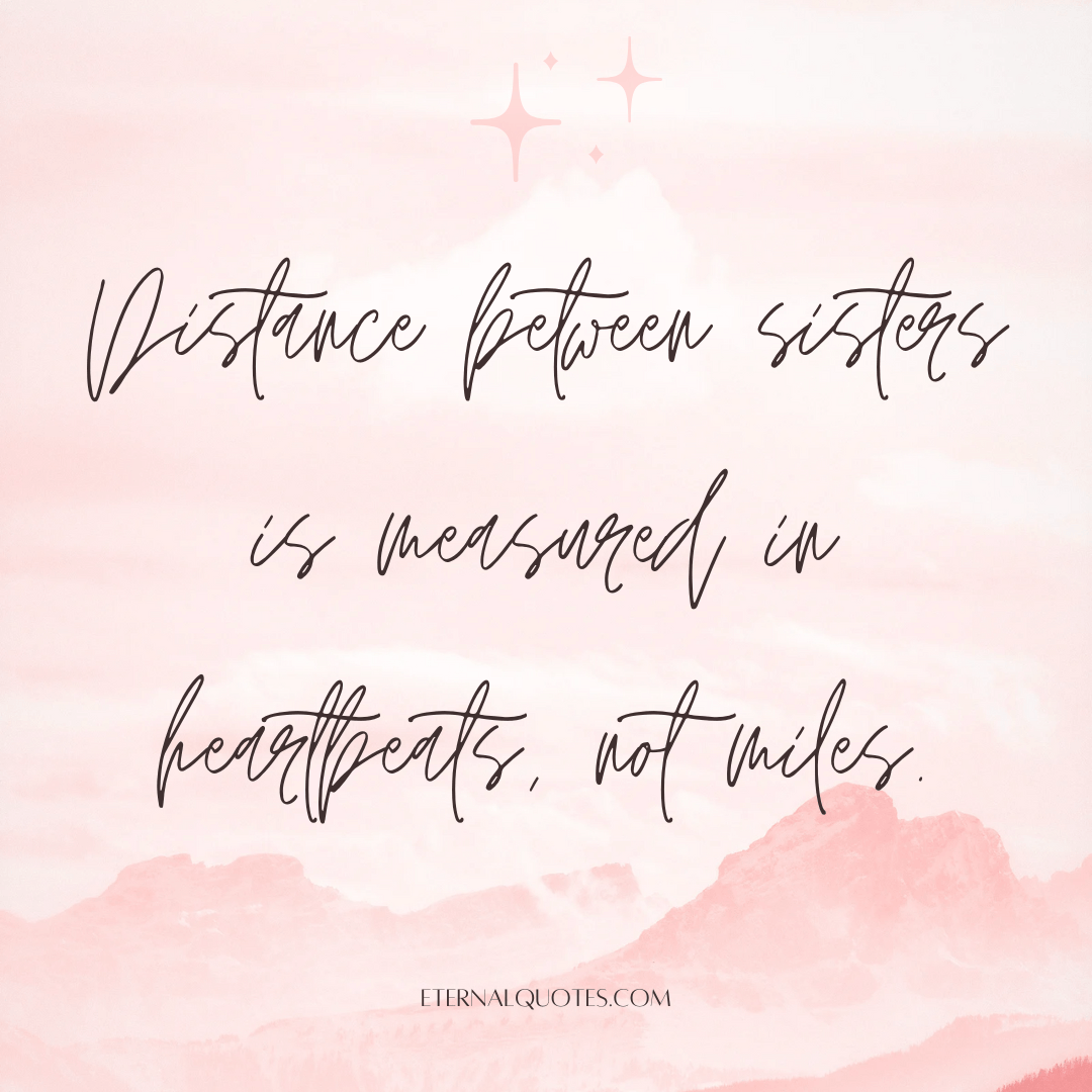 Cute Sister Quotes – eternalquotes.com