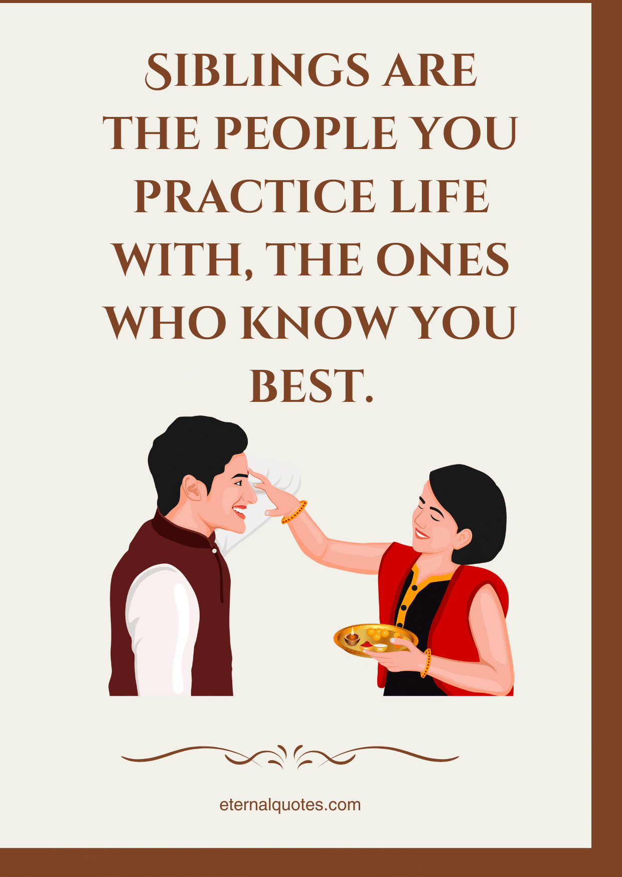 Siblings Quotes – eternalquotes.com