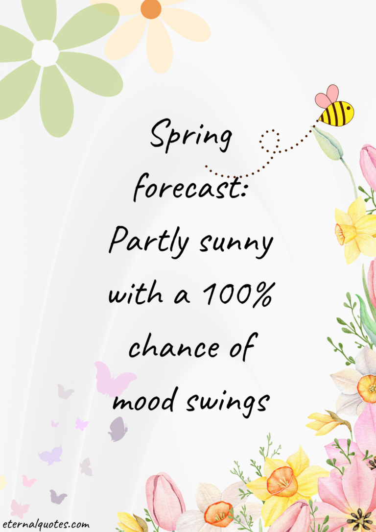 Funny Spring Letter Board Quotes – eternalquotes.com