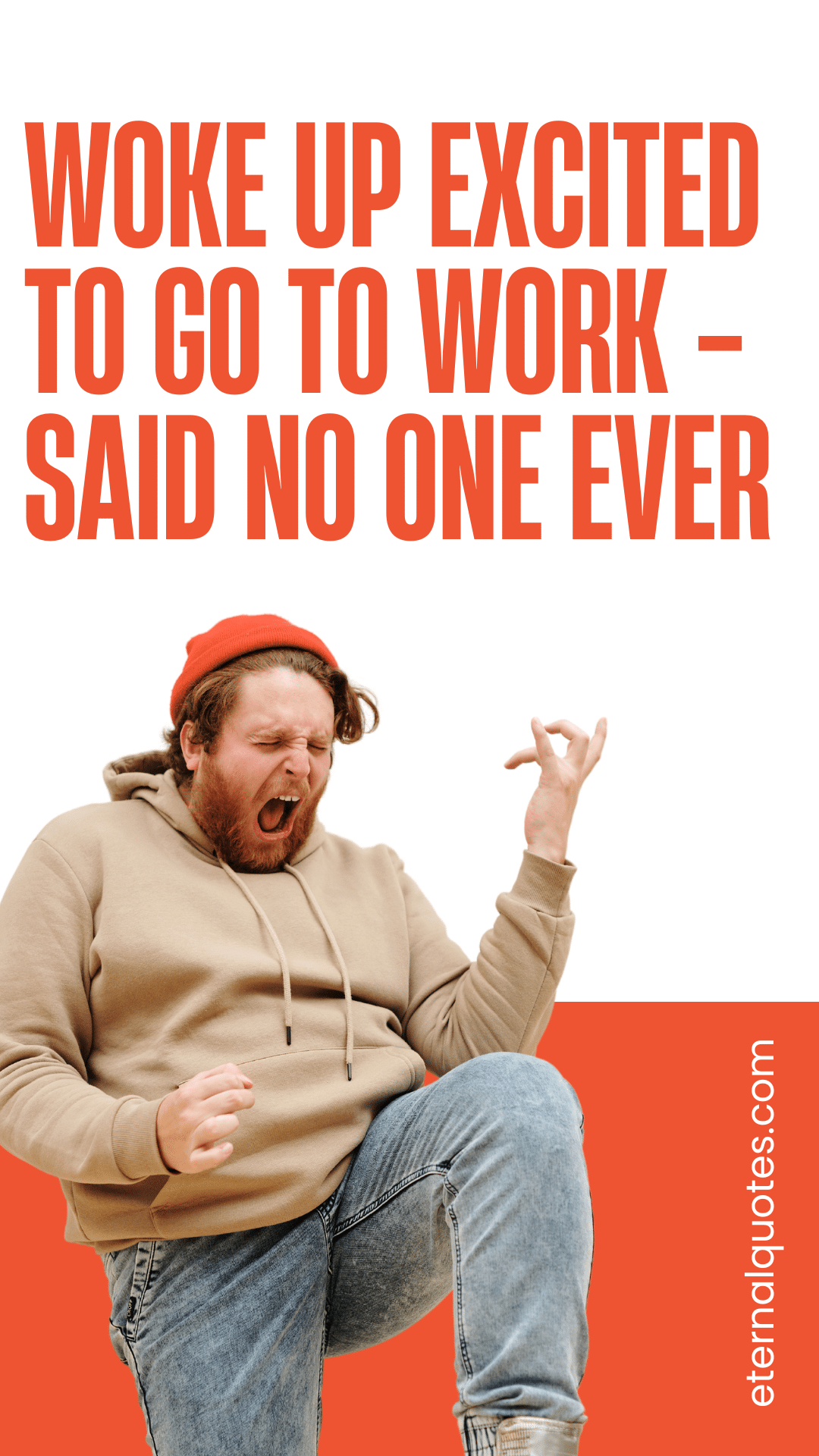 Sarcastic Work Humor – eternalquotes.com