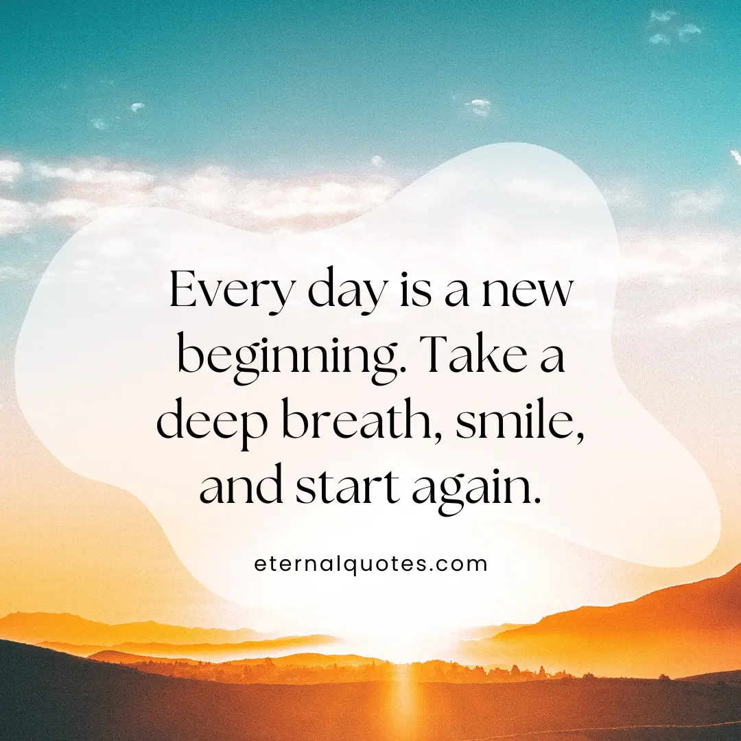 New Beginning Quotes – eternalquotes.com