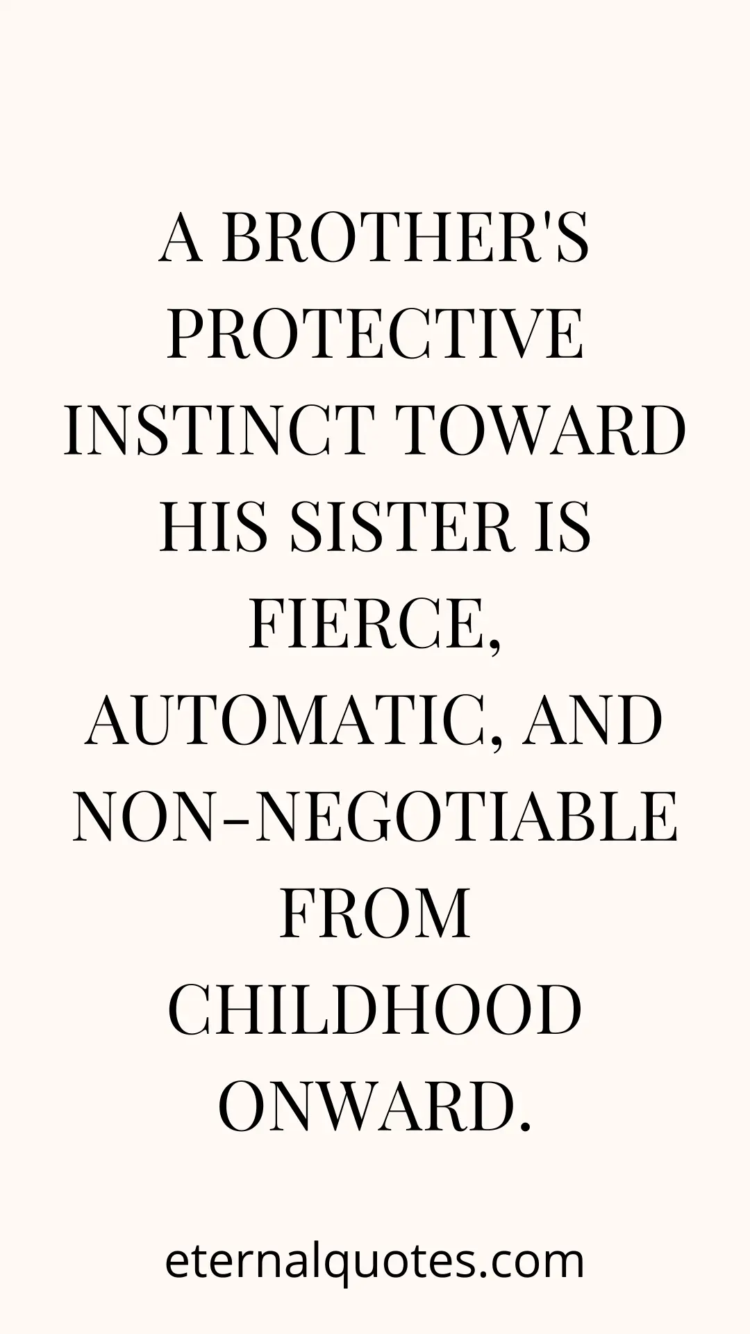 Brother Sister Quotes – eternalquotes.com